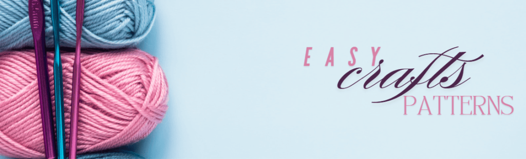 Easy Crafts patterns